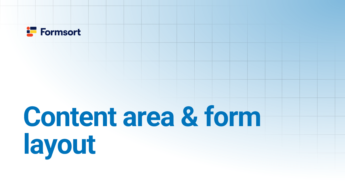 Content area & form layout | Formsort