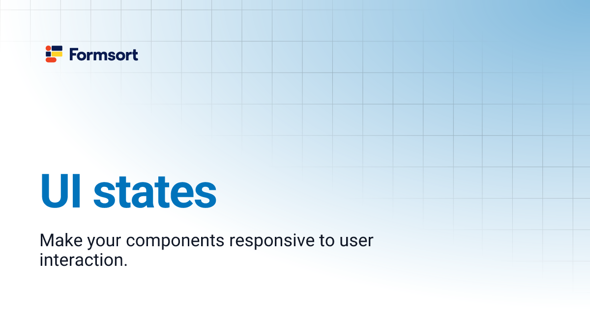 UI states | Formsort