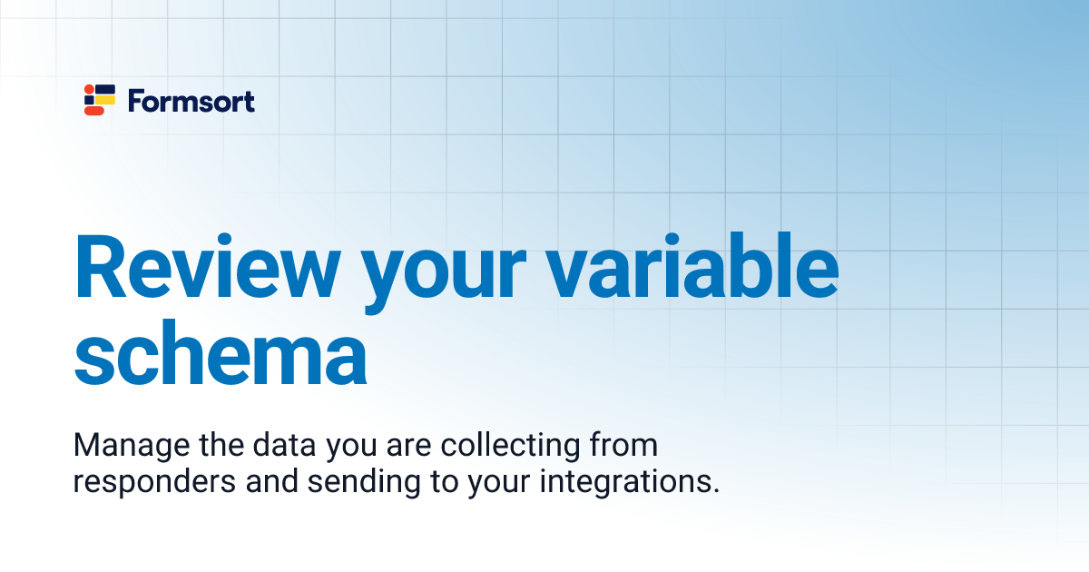 Review your variable schema | Formsort